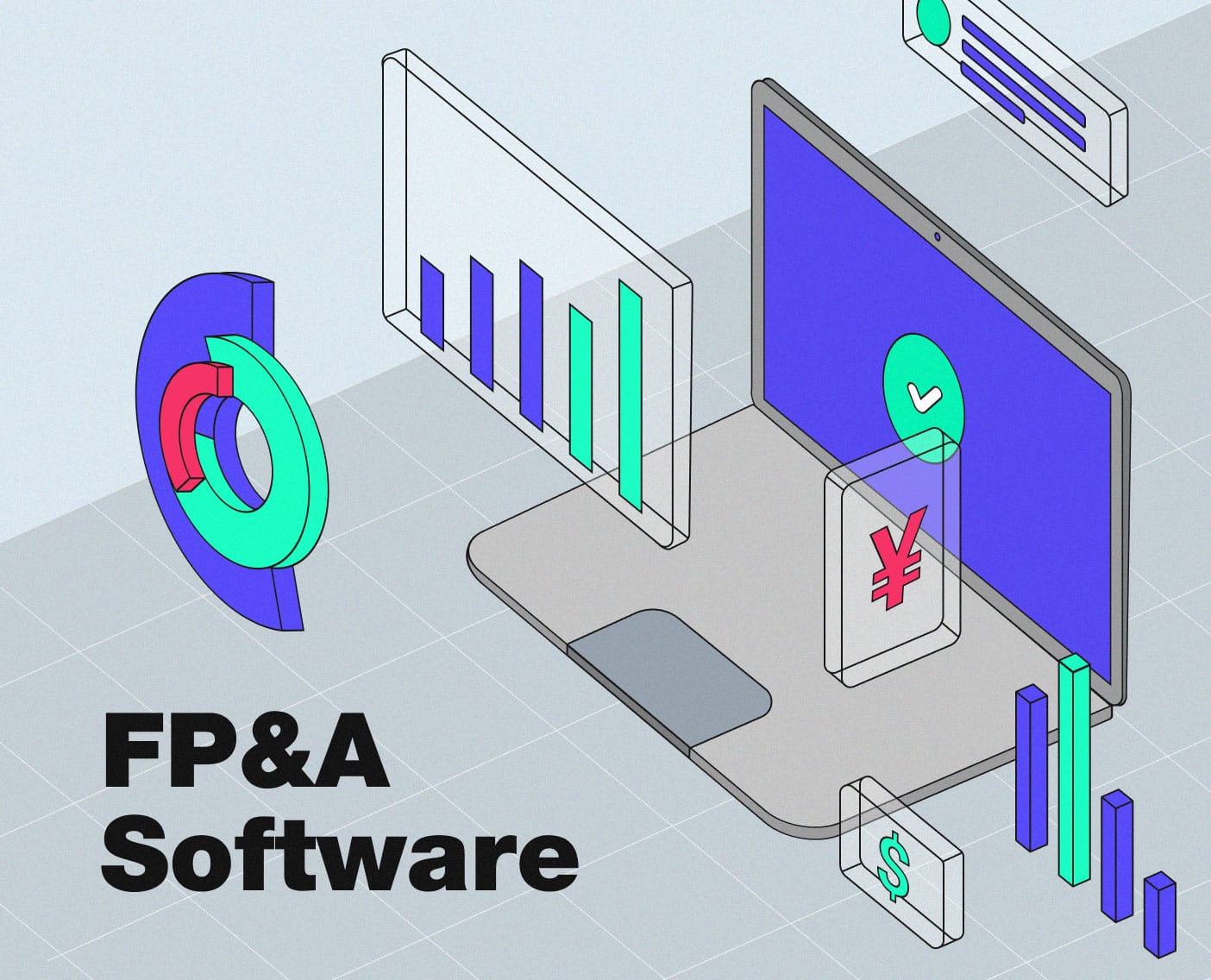 Ultimate Guide to the Best FP&A Software Solutions