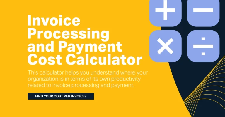 Invoice Processing and Payment Cost Calculator | Tipalti
